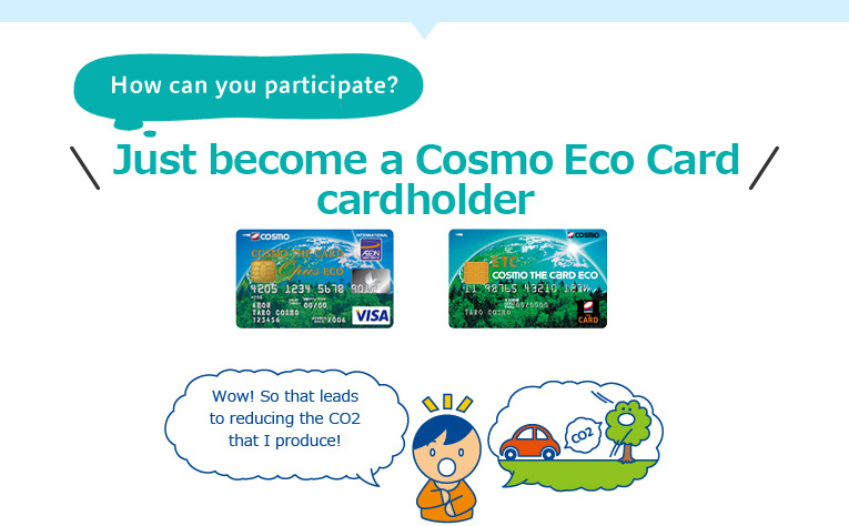 About Cosmo Eco Card | Environment | COSMO ENERGY GROUP